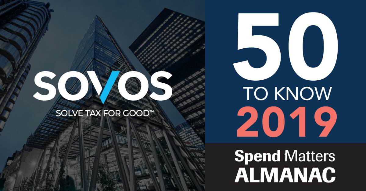 Sovos Named a 2019 Spend Matters Provider to Know for Procurement ...
